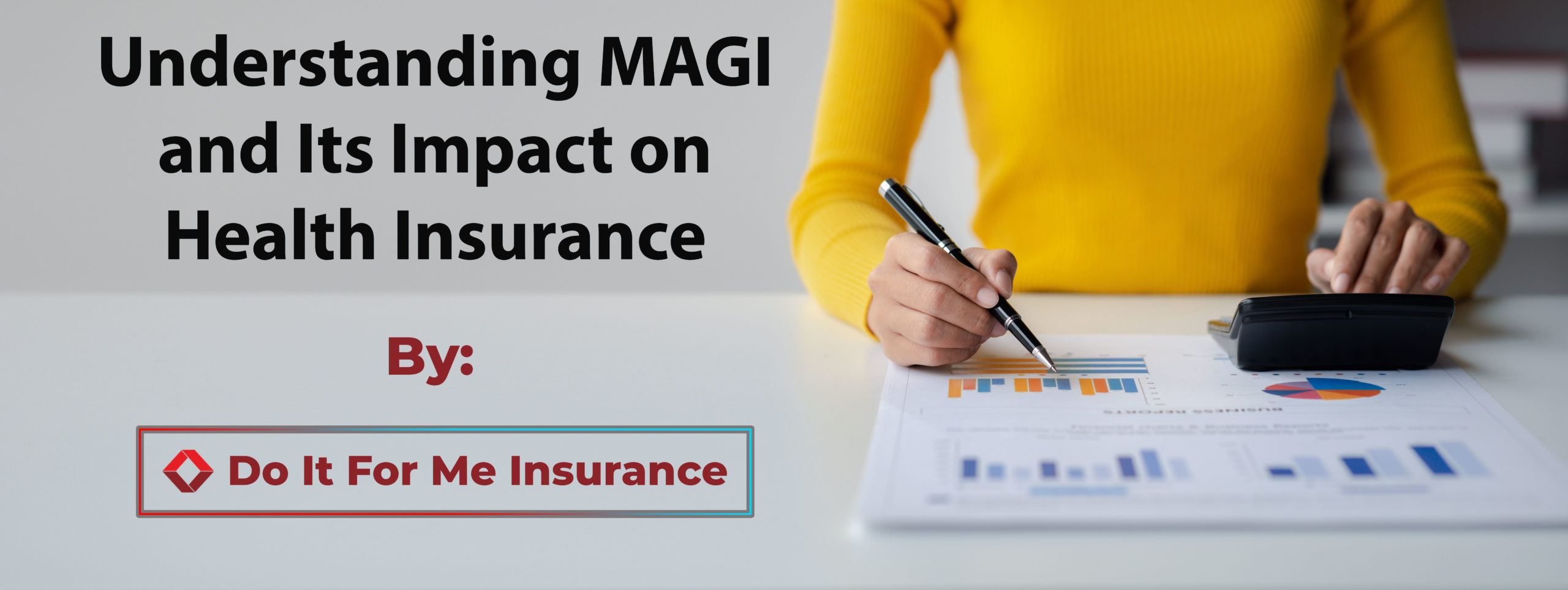 Understanding MAGI and Its Impact on Health Insurance - Do It For You ...